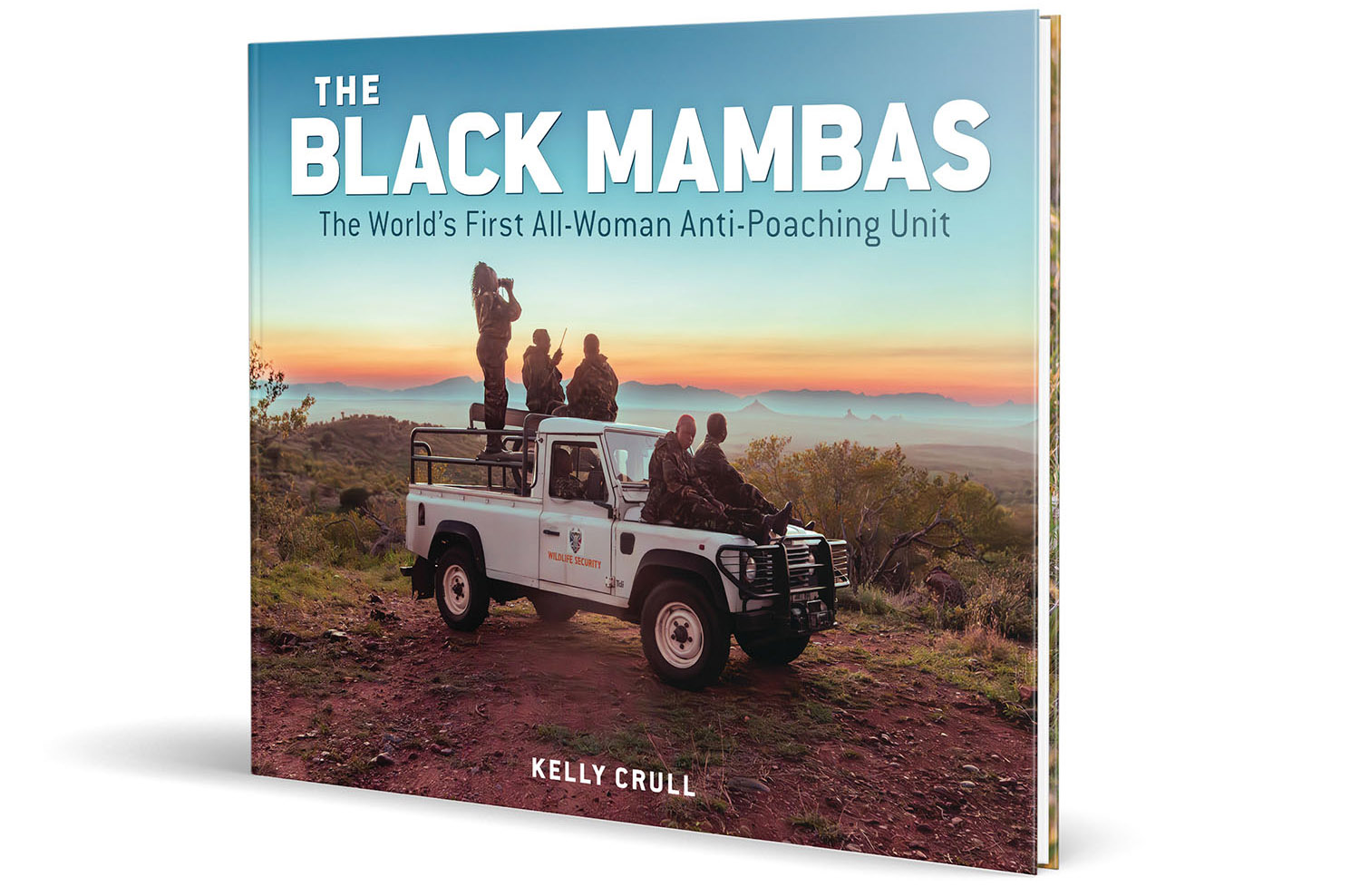 The Black Mambas: The World’s First All-Woman Anti-Poaching Unit - Kelly Crull